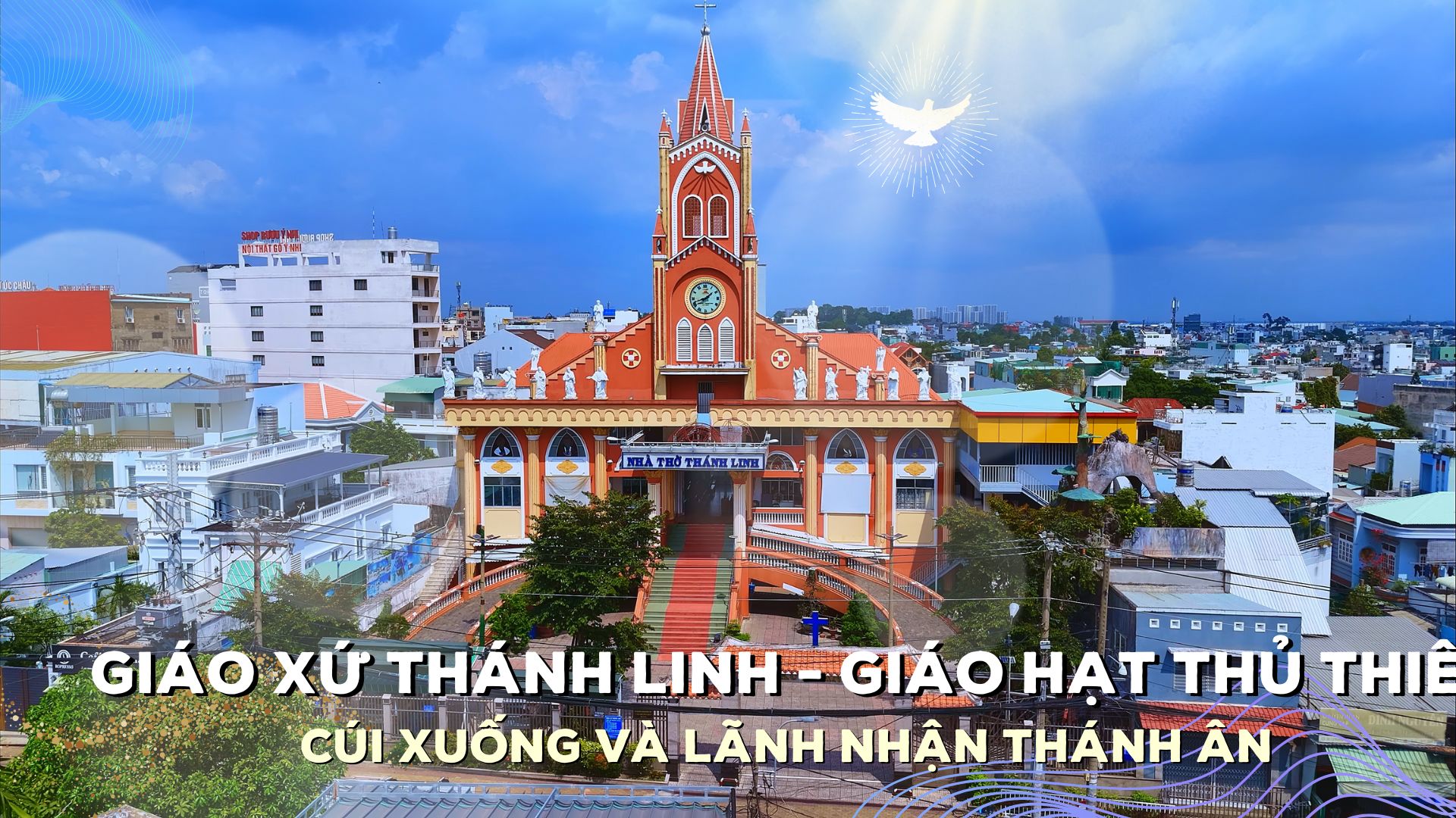 Giáo xứ Thánh Linh hân hoan cúi xuống lãnh nhận thánh ân